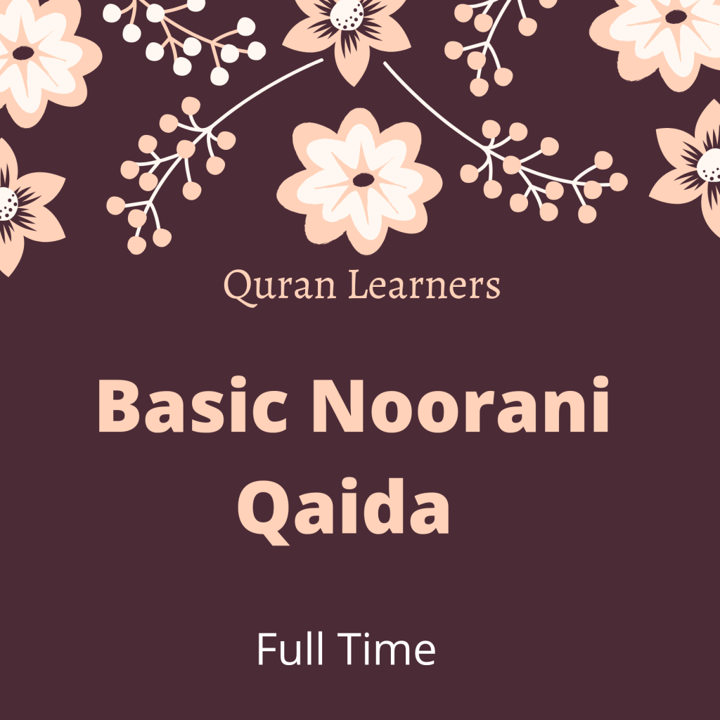 Learn Noorani Qaida Online – Start Reading the Quran with Confidence